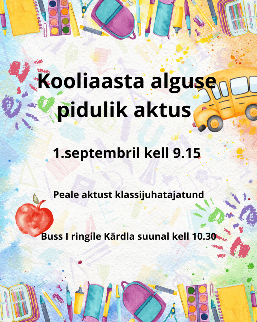 1. septembri aktus toimub kell 9.15 koolisaalis - Palade Põhikool